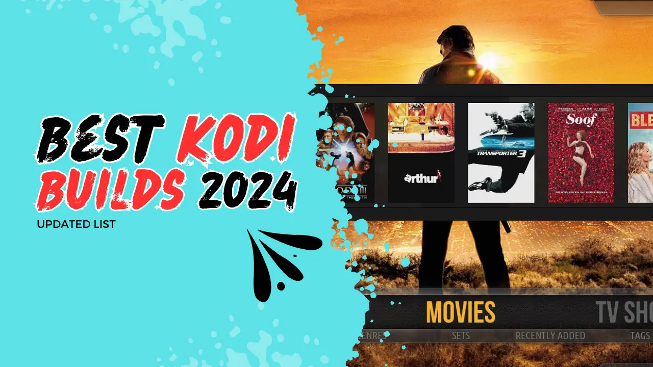 Best Kodi Builds 2024 (Updated List) - SurfIPTV